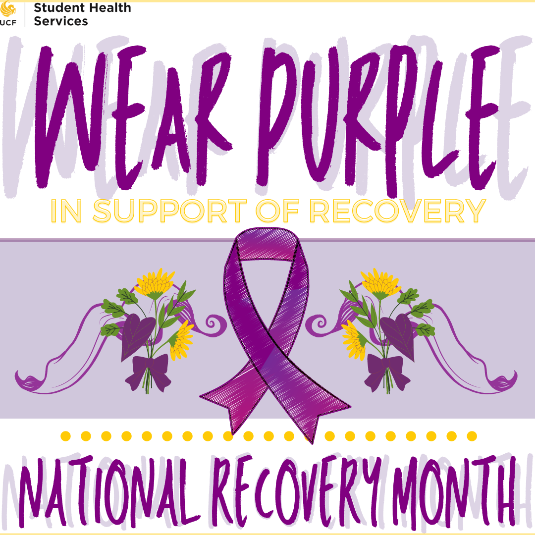 Wear Purple on 9/24 to support Recovery • Student Health Services • UCF
